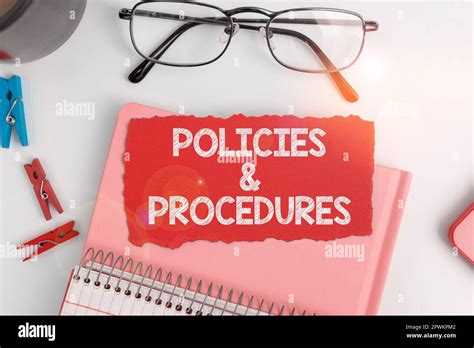 Hand Writing Sign Policies Procedures Business Overview List Of Rules Defines Customer And