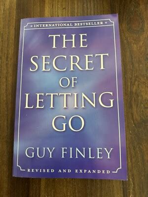 The Secret Of Letting Go Guy Finley 9780738711980 Ebay Australia