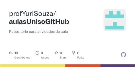 GitHub profYuriSouza aulasUnisoGitHub Repositório para atividades de aula