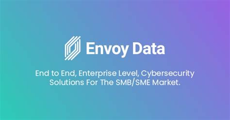 Envoy Data Cybersecurity Solutions For The Smb Sme Market