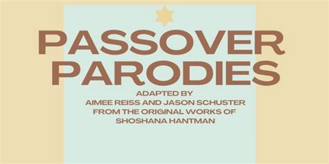 Passover Parodies To Be Presented By Script Club This Month