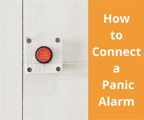 How To Wire A Panic Alarm