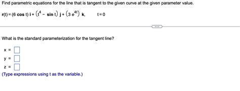 Solved Find Parametric Equations For The Line That Is
