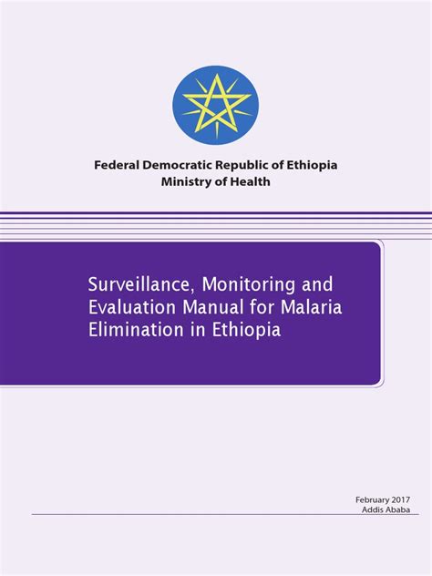 Surveillance Monitoring And Evaluation Manual For Malaria Elimination In Ethiopia Pdf