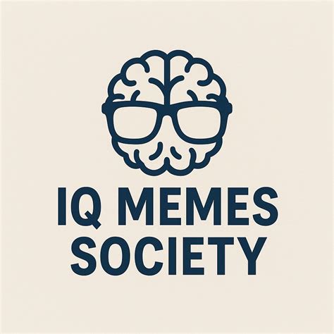 Iq Memes Society 🧠 Everyone Facebook