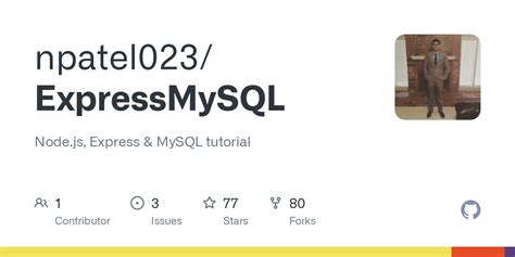 GitHub Npatel023 ExpressMySQL Node Js Express MySQL Tutorial