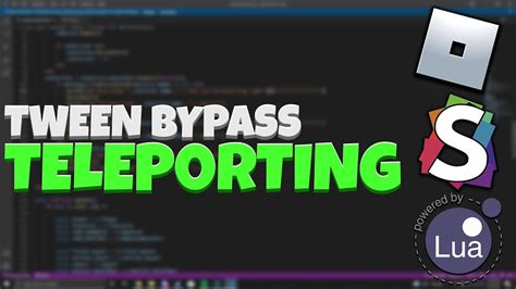 How To Make Tween Teleport Bypass Anti Teleport Script Tutorial Synapse X YouTube