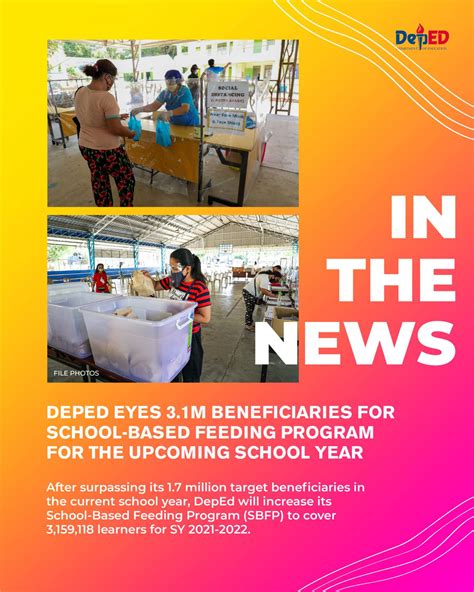 Deped Eyes 31m Beneficiaries For School Based Feeding Program For The