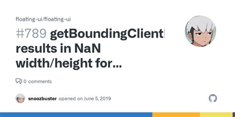 Getboundingclientrect Results In Nan Widthheight For Elements With 0