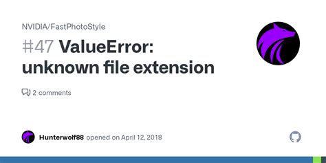 Valueerror Unknown File Extension · Issue 47 · Nvidiafastphotostyle