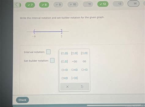 Solved Write The Interval Notation And Set Builder Notation