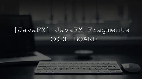 Javafx For Beginners Javafx Fragments Youtube