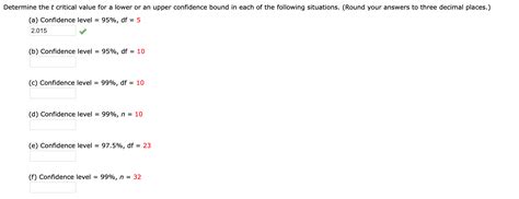 Solved Determine The T Critical Value For A Lower Or An Chegg Com