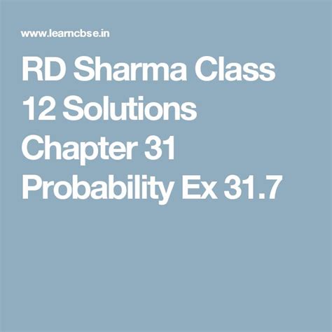 RD Sharma Class 12 Solutions Chapter 31 Probability Ex 31 7