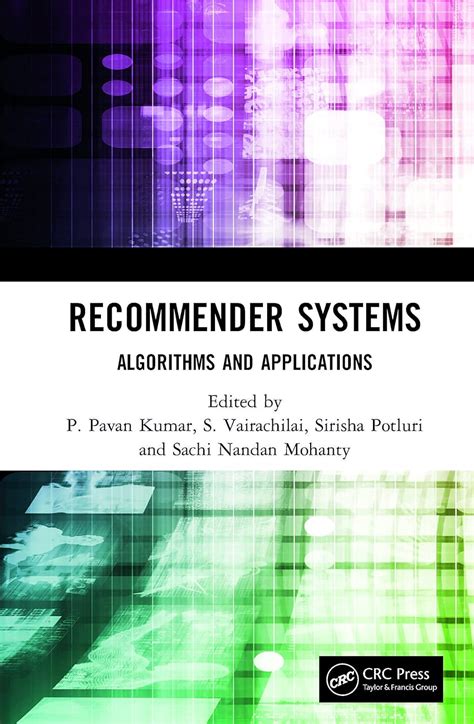 Recommender Systems Pavan Kumar P Vairachilai S Potluri Sirisha Nandan Mohanty Sachi