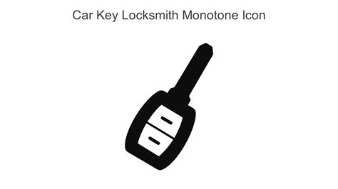 Car Key Locksmith Monotone Icon In Powerpoint Pptx Png And Editable Eps Format Ppt Example