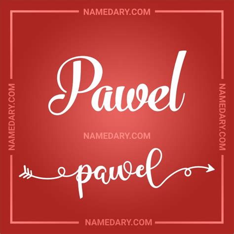 Pawel Meaning Origin Traits And More Namedary