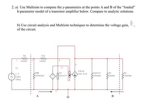 solved 2 a use multisim to compute the y parameters at the
