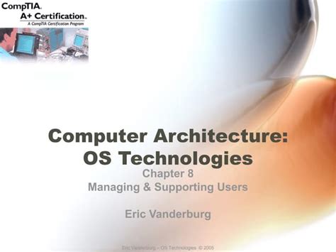 Computer Architecture Software Lesson 8 Managing Windows Xp
