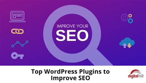 Top Wordpress Plugins To Improve Seo Digital Hill Multimedia Inc