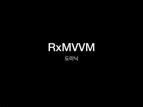 Rx Mvvm Ppt