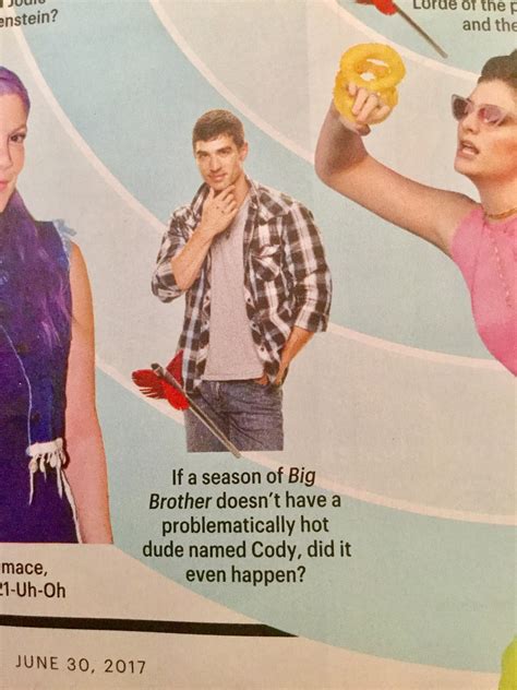Shoutout To Cody In Entertainment Weekly R Bigbrother