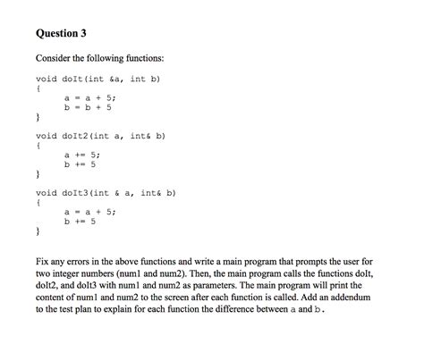 Solved Question Consider The Following Functions Void DoIt Chegg