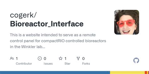 Github Cogerk Bioreactor Interface This Is A Website Intended To Serve As A Remote Control