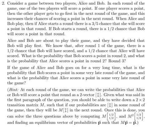 solved 2 consider a game between two players alice and