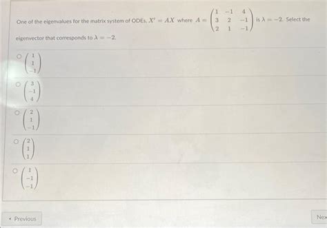 Solved One Of The Eigenvalues For The Matrix System Of Odes