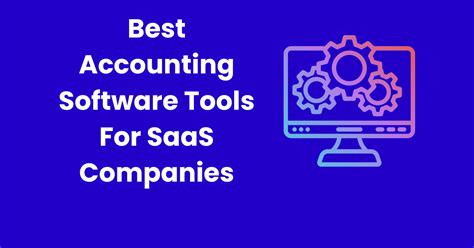 8 Best Accounting Software Tools For Saas Companies