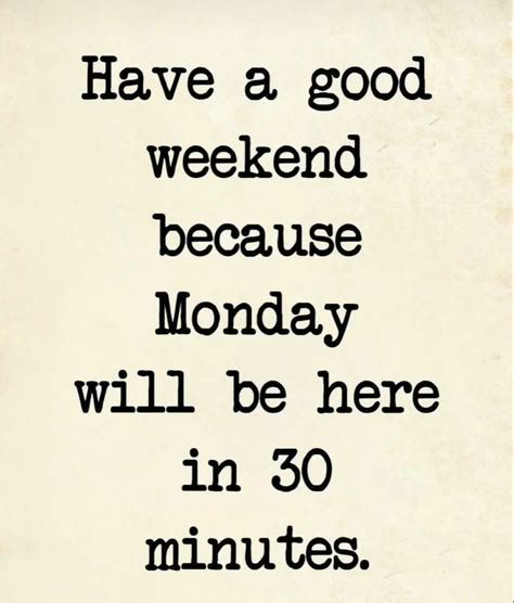 Work After Long Weekend Humor