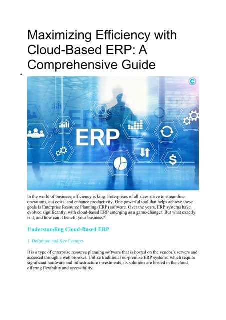 Maximizing Efficiency with Cloud-Based ERP: A Comprehensive Guide | PDF