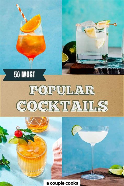 50 Most Popular Cocktails A Couple Cooks