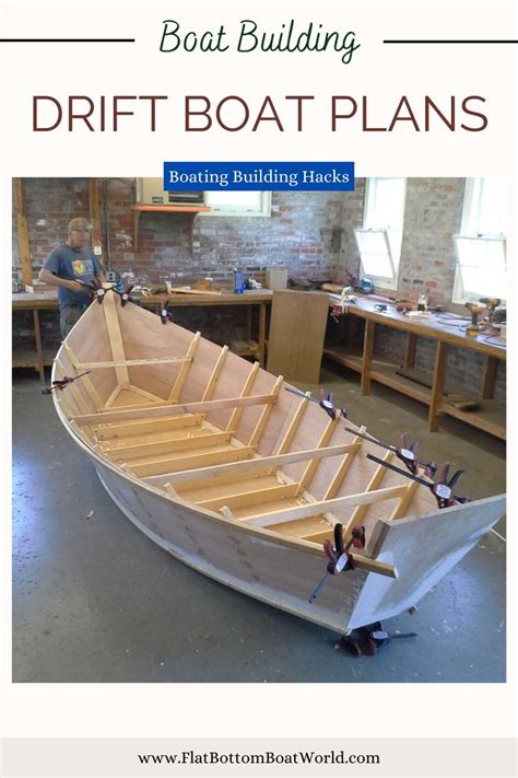 Build Your River Legacy Diy Drift Boat Plans For Every Paddler In