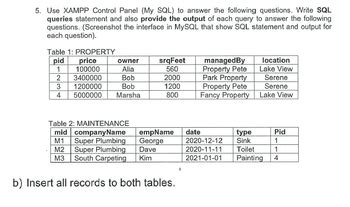 Answered Use XAMPP Control Panel My SQL To Answer The Following Questions Write SQL