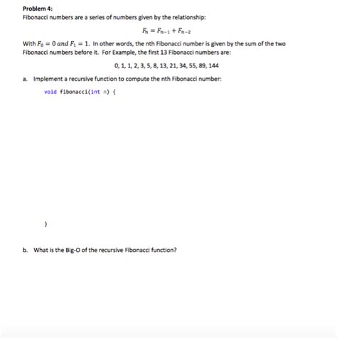 solved problem 4 fibonacci numbers are a series of numbers