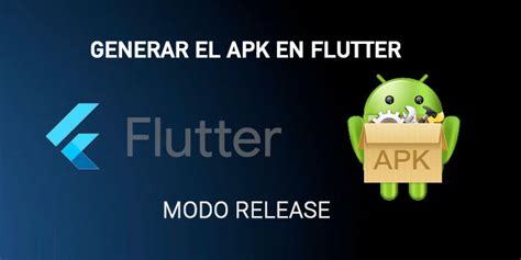 Cómo firmar y generar un release de una aplicación Flutter Flutter