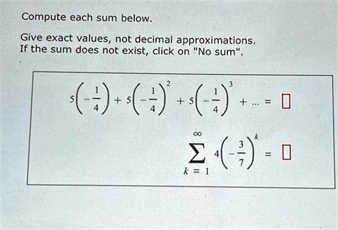 Solved Please Help Compute Each Sum Below Give Exact Values Not