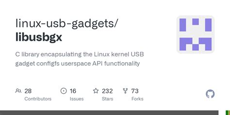 Github Linux Usb Gadgetslibusbgx C Library Encapsulating The Linux Kernel Usb Gadget