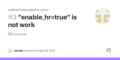 Enablehrtrue Is Not Work · Issue 3 · Coderxi1mirai Sdwebui Client · Github