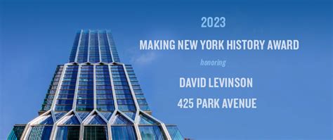 2023 David Levinson Ceo Of Landl Holding Company And 425 Park Avenue