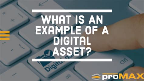 What Is A Digtal Asset Youtube What Is A Digtal Asset Youtube