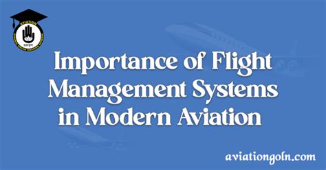 the importance of flight management systems in modern aviation