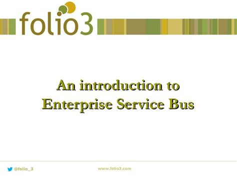 Introduction To Enterprise Service Bus