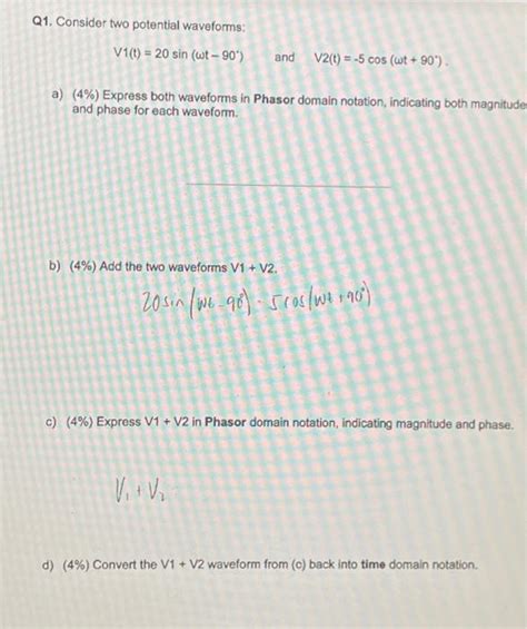 Solved Q1 Consider Two Potential Waveforms Chegg Com