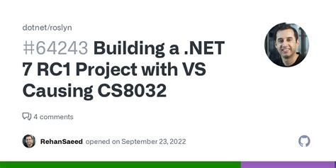 Building A Net 7 Rc1 Project With Vs Causing Cs8032 · Issue 64243 · Dotnetroslyn · Github