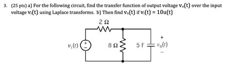 solved 3 25 pts a for the following circuit find the