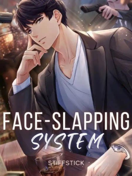Face Slapping System Novel Fire