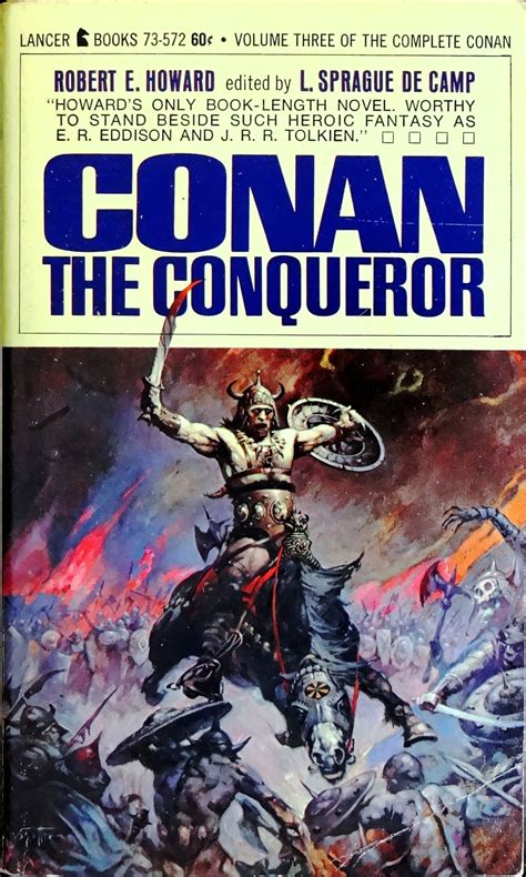 Conan The Conqueror Frank Frazetta Artwork Robert E Howard Writer
